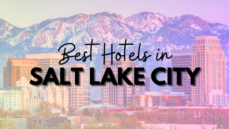 18 Best Hotels in Salt Lake City, Utah | SleekTravelers